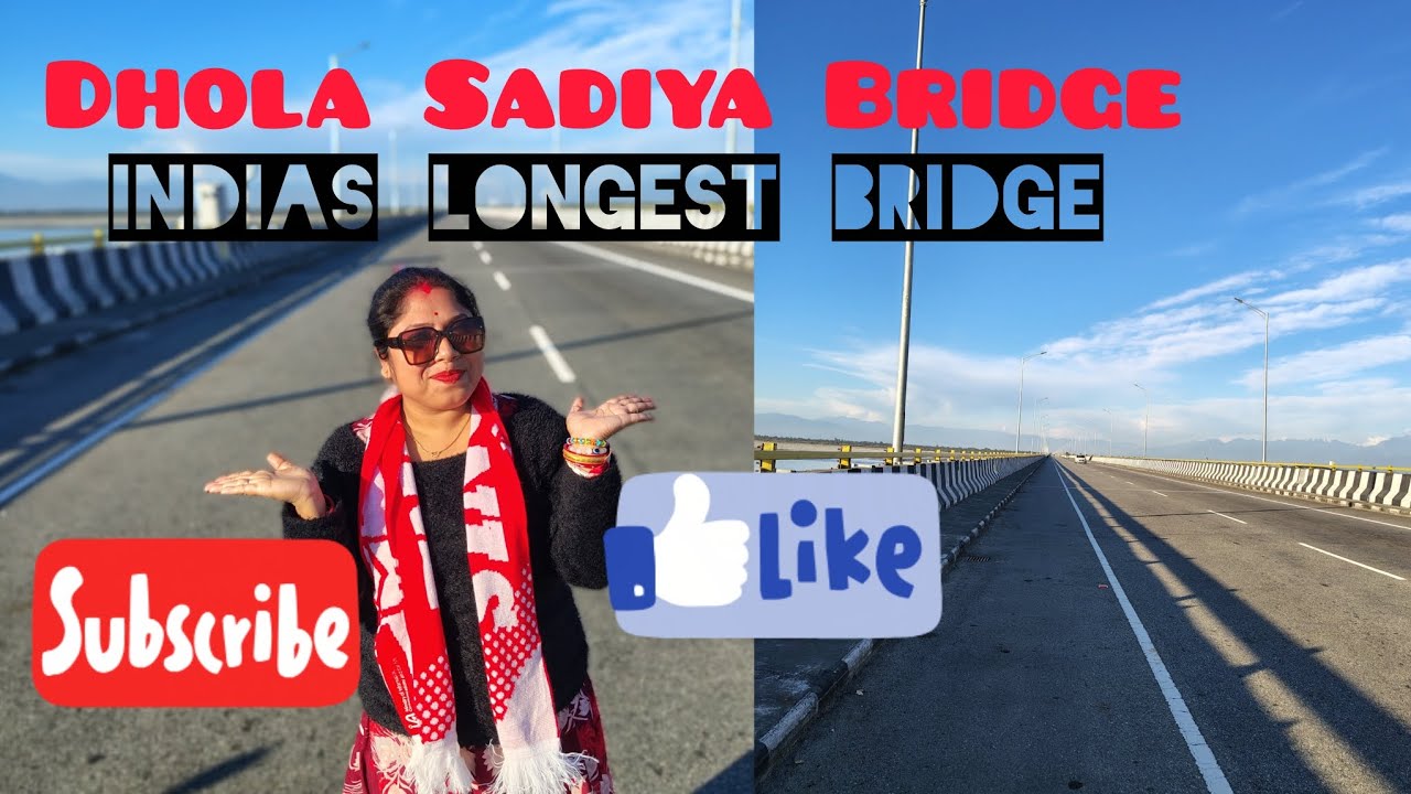 India's Longest Bridge। Dhola Sadiya Bridge।Bhupen Hazarika Setu ...