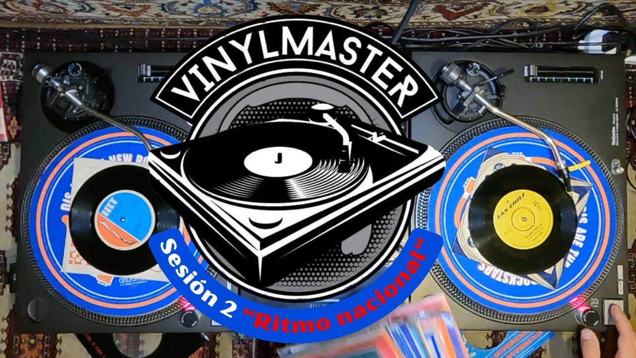 Vinylmaster Selector Sesión 2 Ritmos Nacionales de los 60s y 70s - YouTube