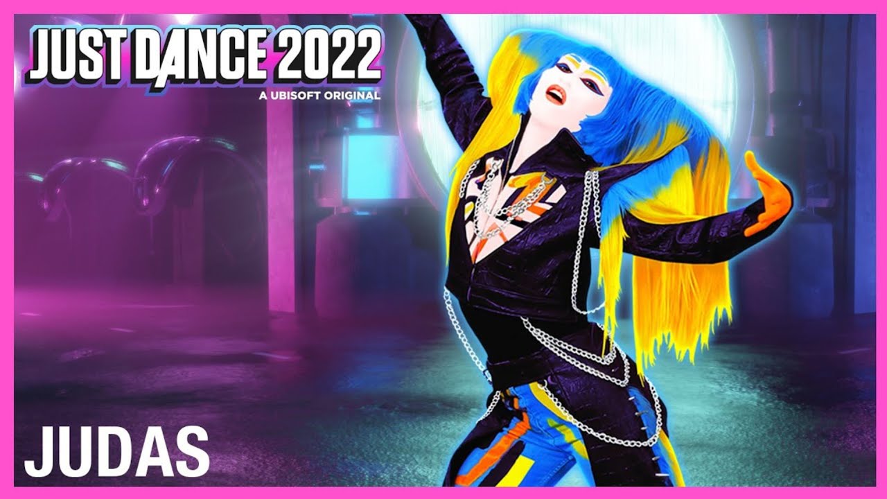 Just Dance 2022: Judas - Lady Gaga (2K & WITH SUBTITLES)