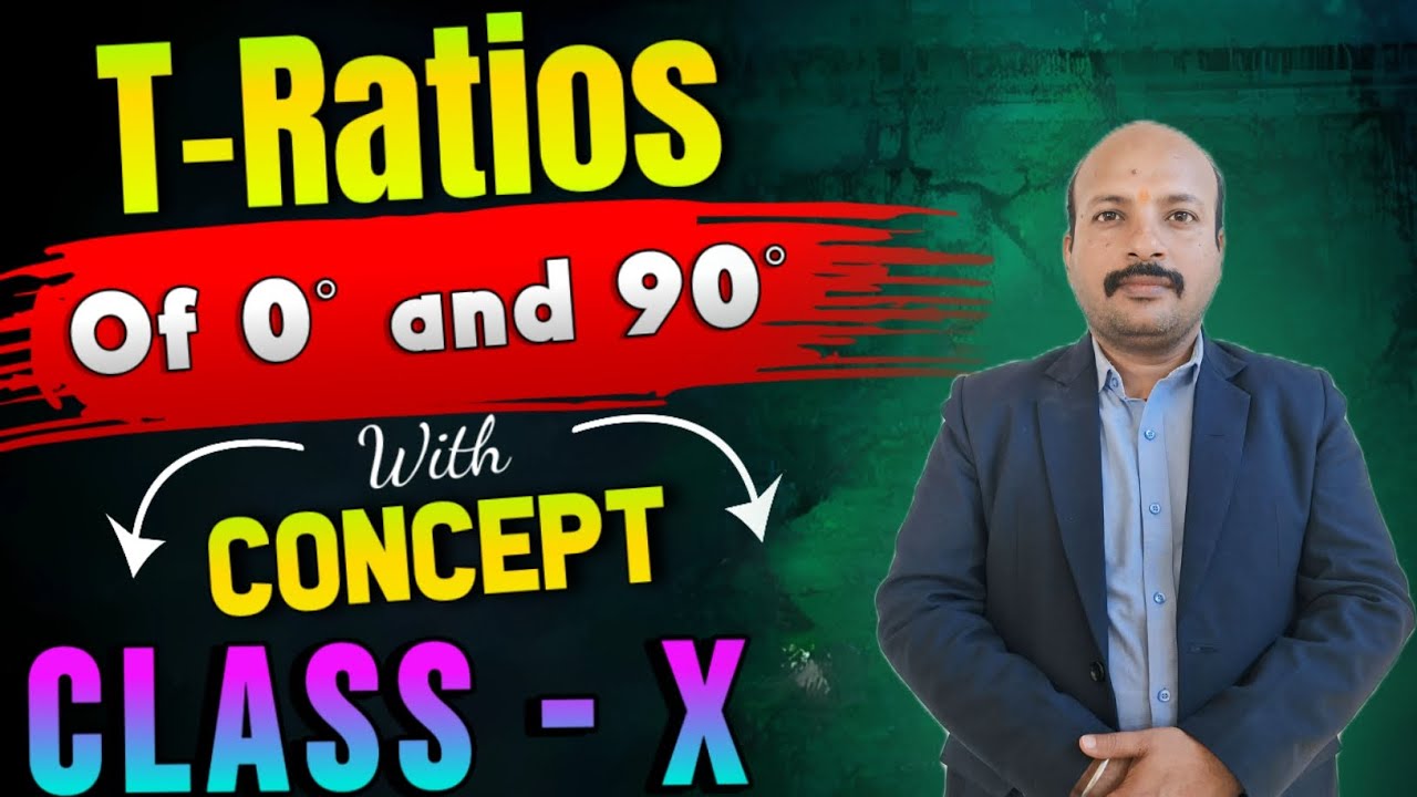 How to find T-Ratios at 0° and 90° | Class 10th mathematics | isse ...