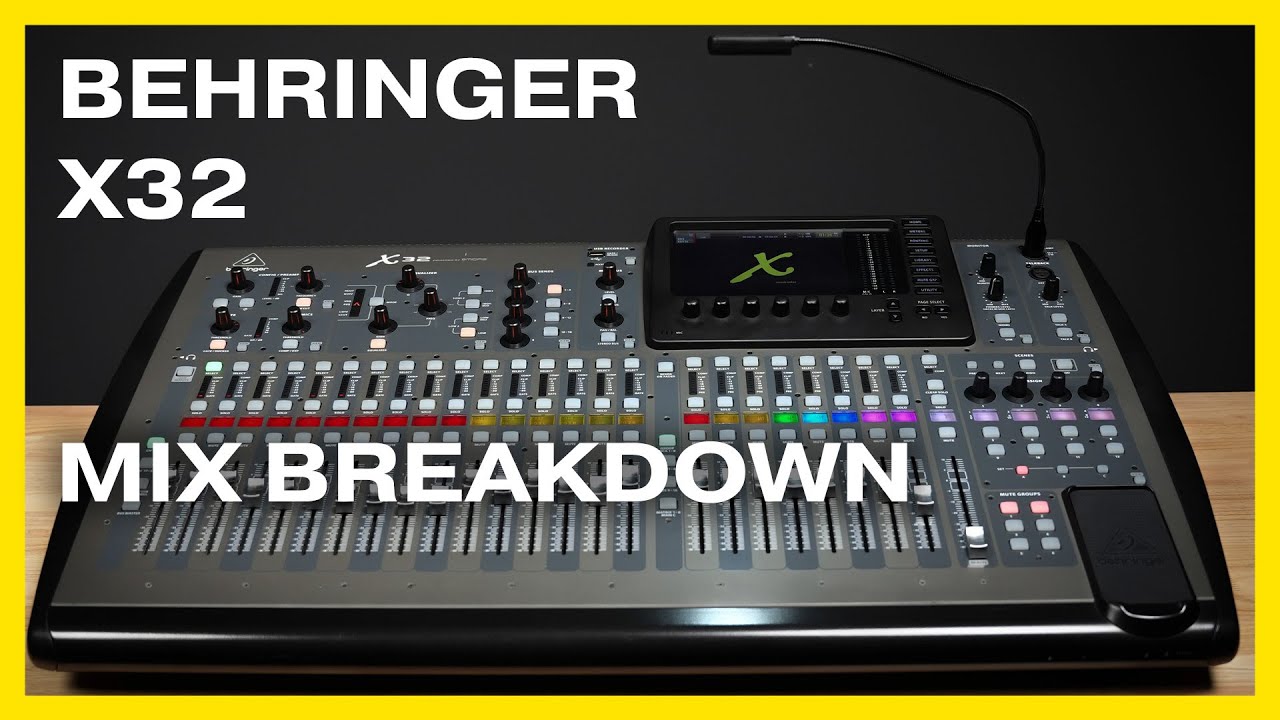 IS THE X32 STILL WORTH IT IN 2024 | MIX BREAKDOWN/PRO TIPS AND ...