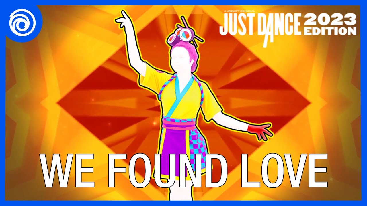 just dance mashup | we found love by calvin harris ft. rihanna - YouTube