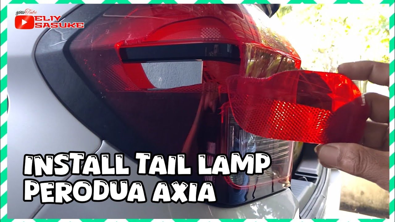 Tukar lampu belakang Perodua Axia 2023 - YouTube