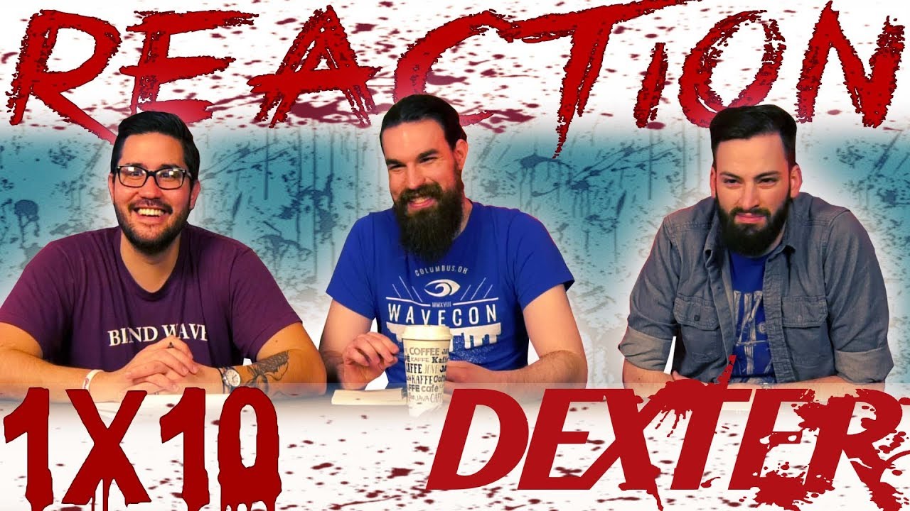 Dexter 1x10 REACTION!! "Seeing Red" - YouTube