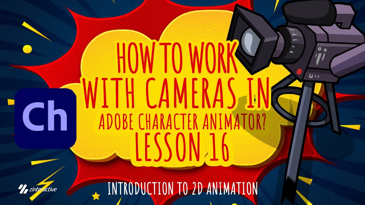 How to Work with Cameras in Adobe Character Animator? | Lesson 16 ...