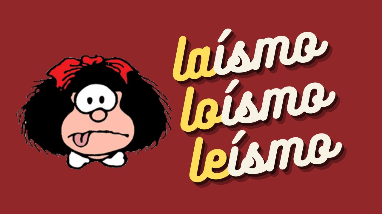 Laísmo/Loísmo/Leísmo - YouTube