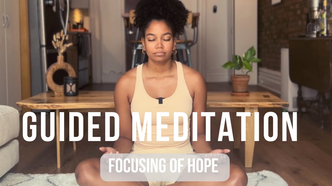 5 Minute Guided Meditation || Focusing on Hope - YouTube