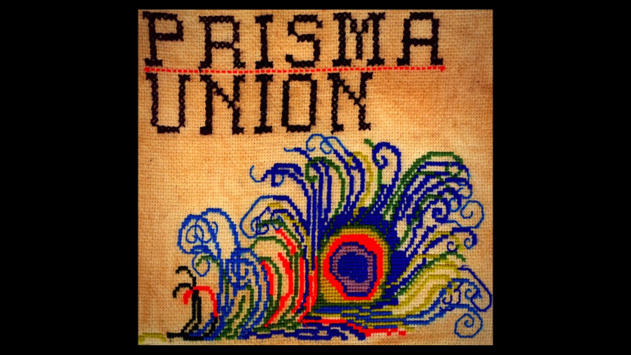PRISMA UNIÓN -CAÓTICA - YouTube