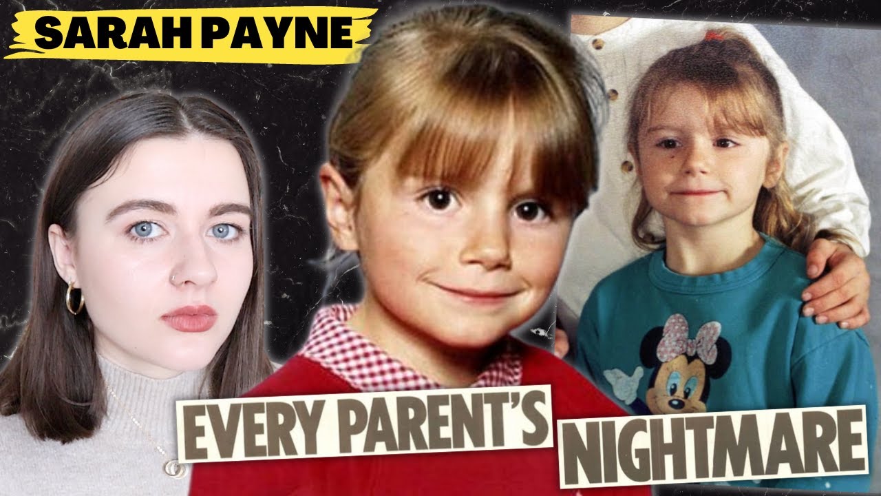 How the SOLVED case of Sarah Payne changed Britain forever - YouTube
