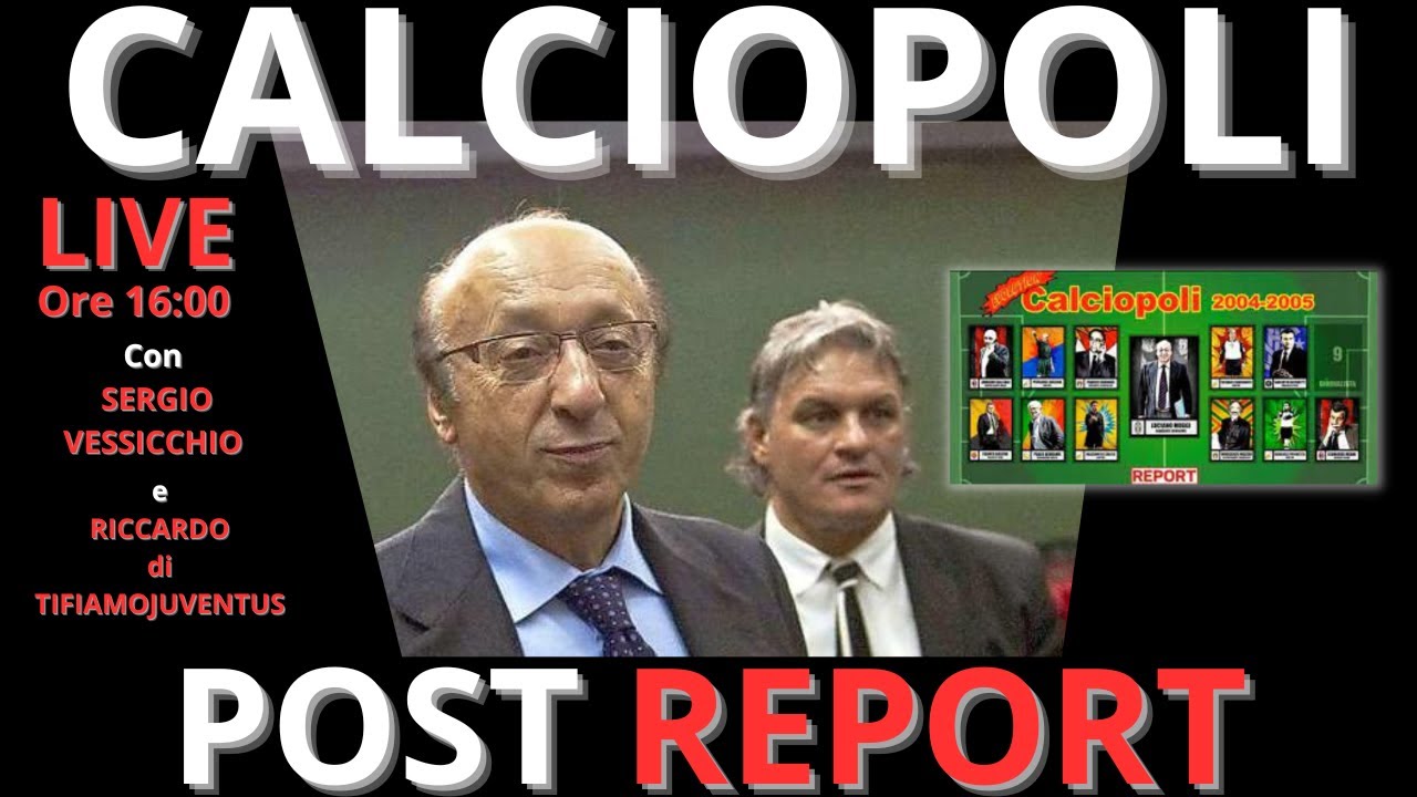 CALCIOPOLI post REPORT - YouTube