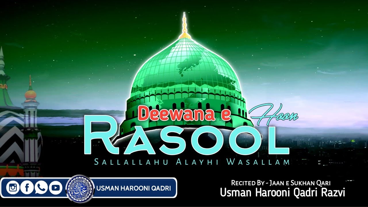 Deewana e Rasool Hun - Usman Harooni Qadri - #trending - YouTube