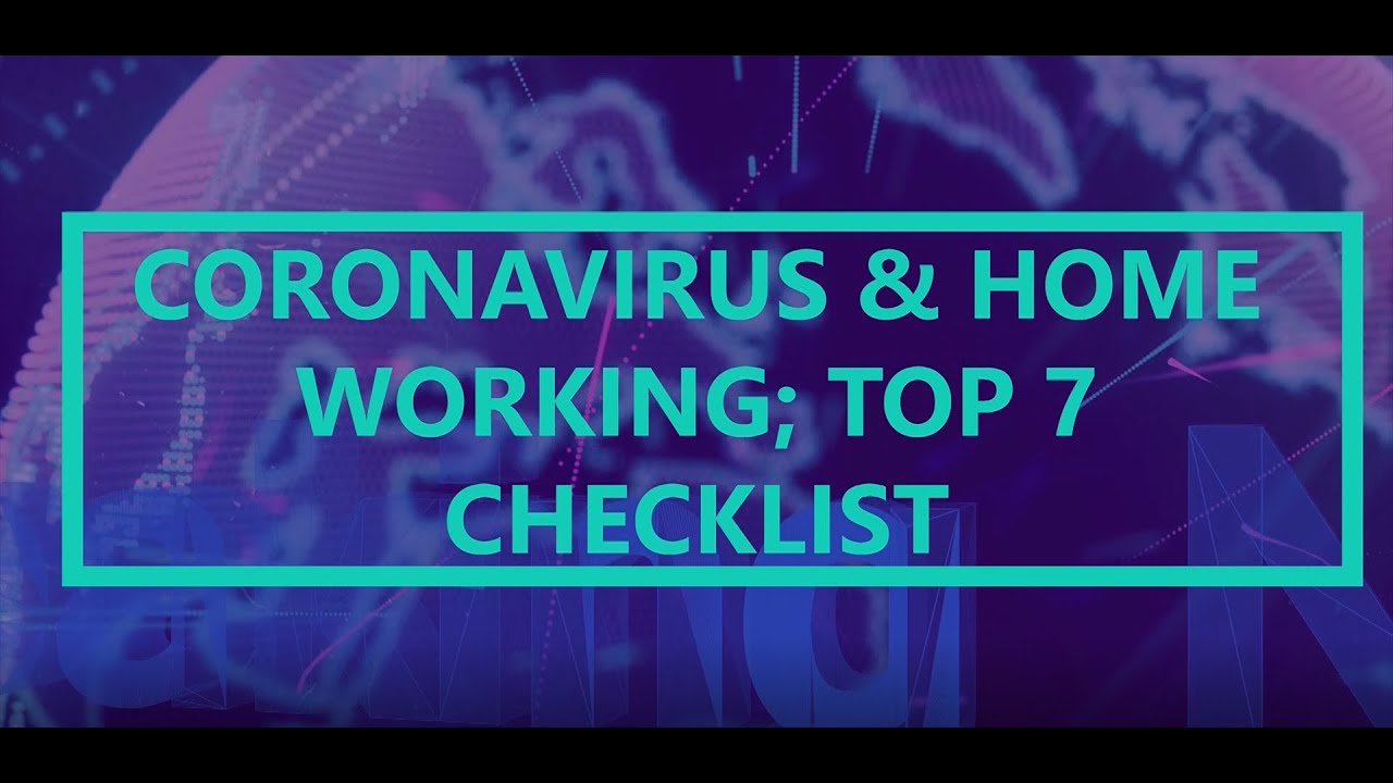 Home Working; Top 7 Checklist - YouTube
