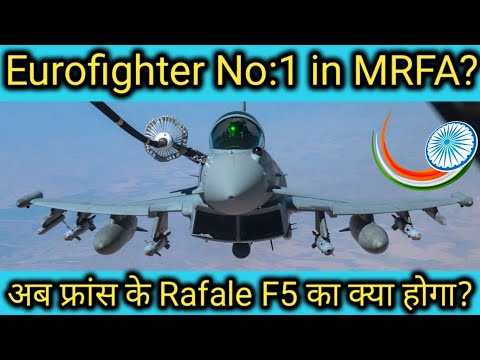 Eurofighter Typhoon Lead In MRFA deal | Rafale vs Typhoon MRFA - YouTube