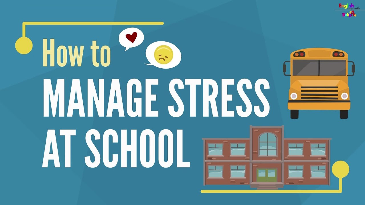 How to Manage Stress at School - YouTube