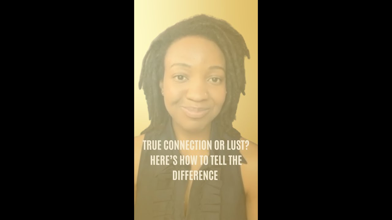 Do You Have A True Connection With This Person Or Is It Actually Lust ...