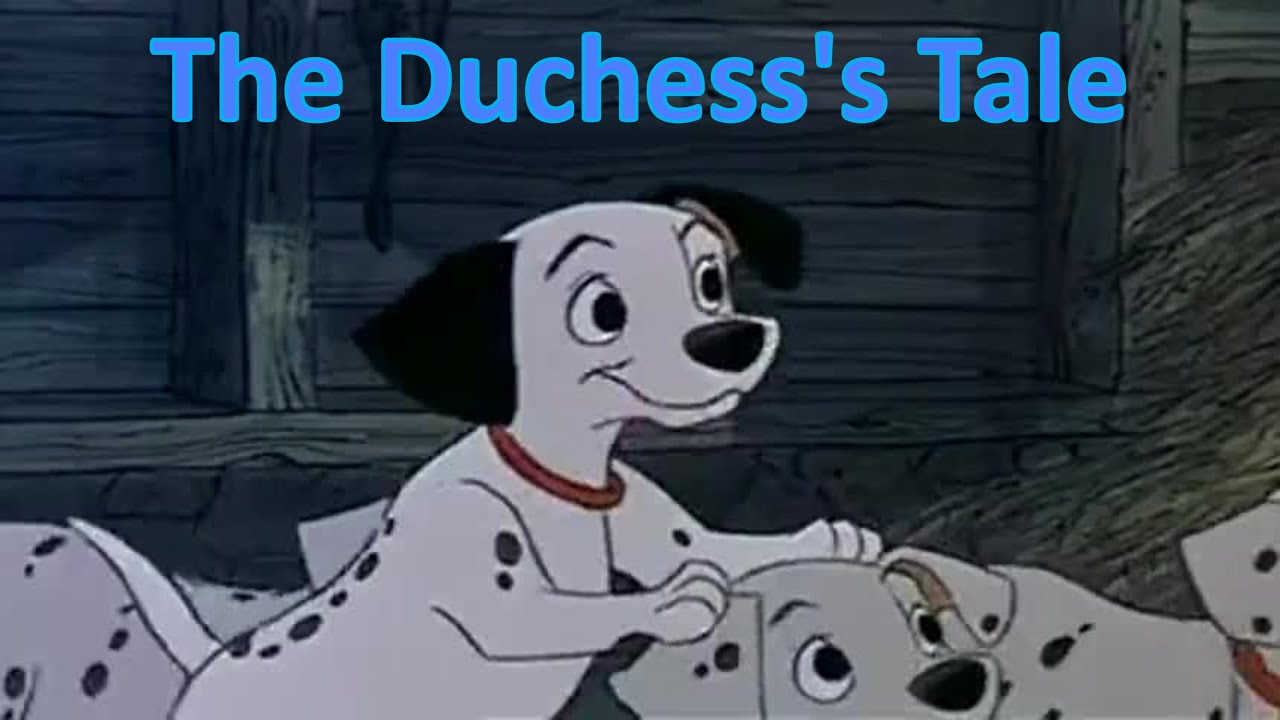 101 Dalmatians 3 The Duchess's Tragic Tale (Perdita And Lucky Extended ...