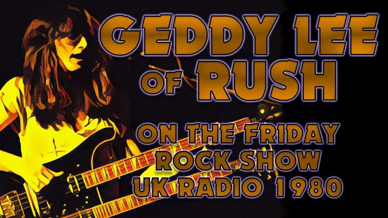 RUSH's Geddy Lee interviewed on the Friday Rock Show in May 1980 - YouTube