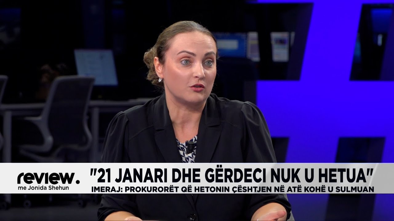 Deklarata e fortë e Prokurores që i thotë të gjitha: Ja pse 21 Janari ...
