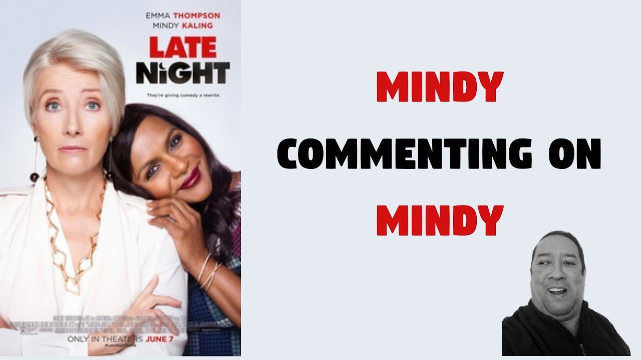 Late Night: Mindy Commenting On Mindy - YouTube