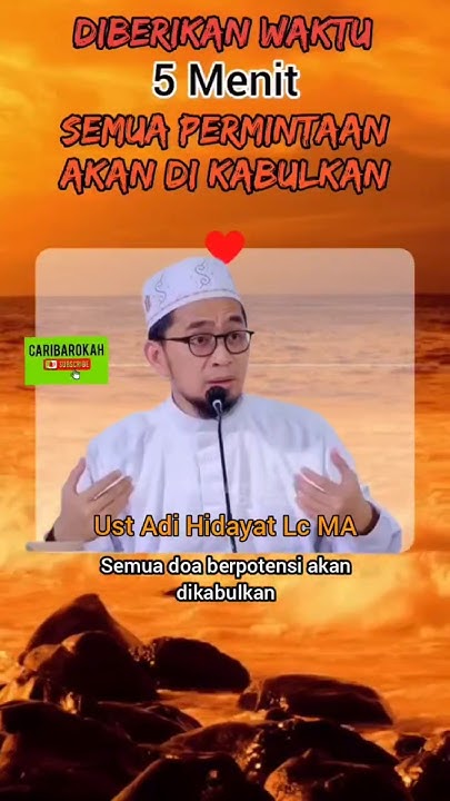 BERDOA DI WAKTU INI DOA AKAN DIKABULKAN - USTADZ ADI HIDAYAT - YouTube