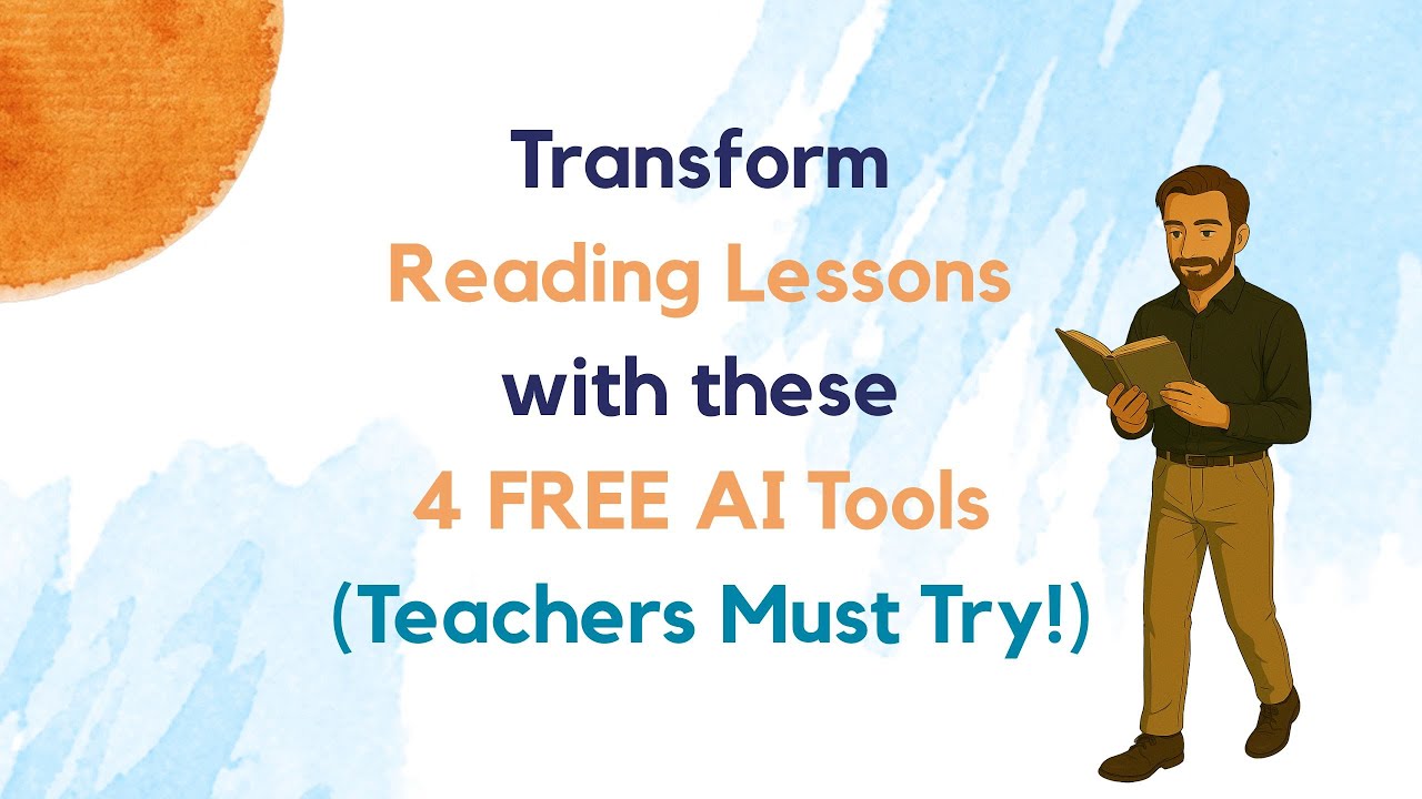 Transform Reading Lessons with These 4 FREE AI Tools (Teachers Must Try!) - YouTube