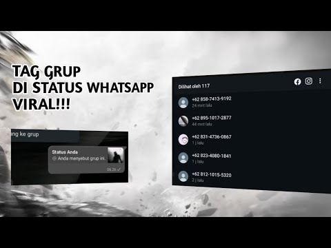TUTORIAL TAG GRUP DI STATUS WHATSAPP MUDAH TANPA WA BETA!!! - YouTube