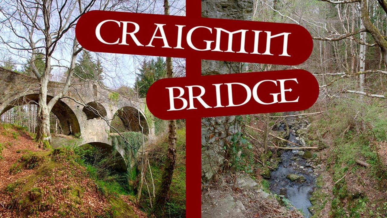 Craigmin Bridge - YouTube