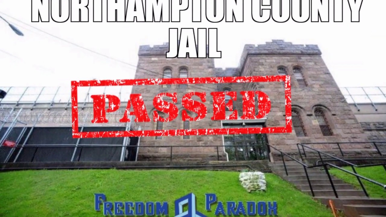 Filming Audit Northampton County Court And Jail (Condensed version) The ...