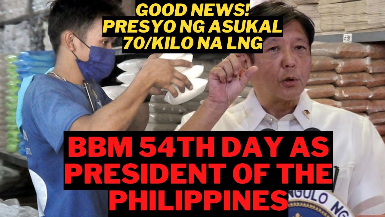 BBM 54th Day as President of the Republic of the Philippines - YouTube