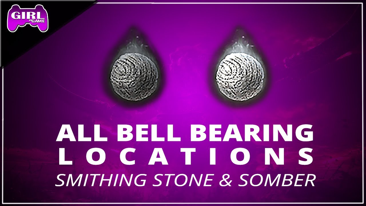All Smithing Stone and Somberstone Bell Bearing Locations | Elden Ring ...