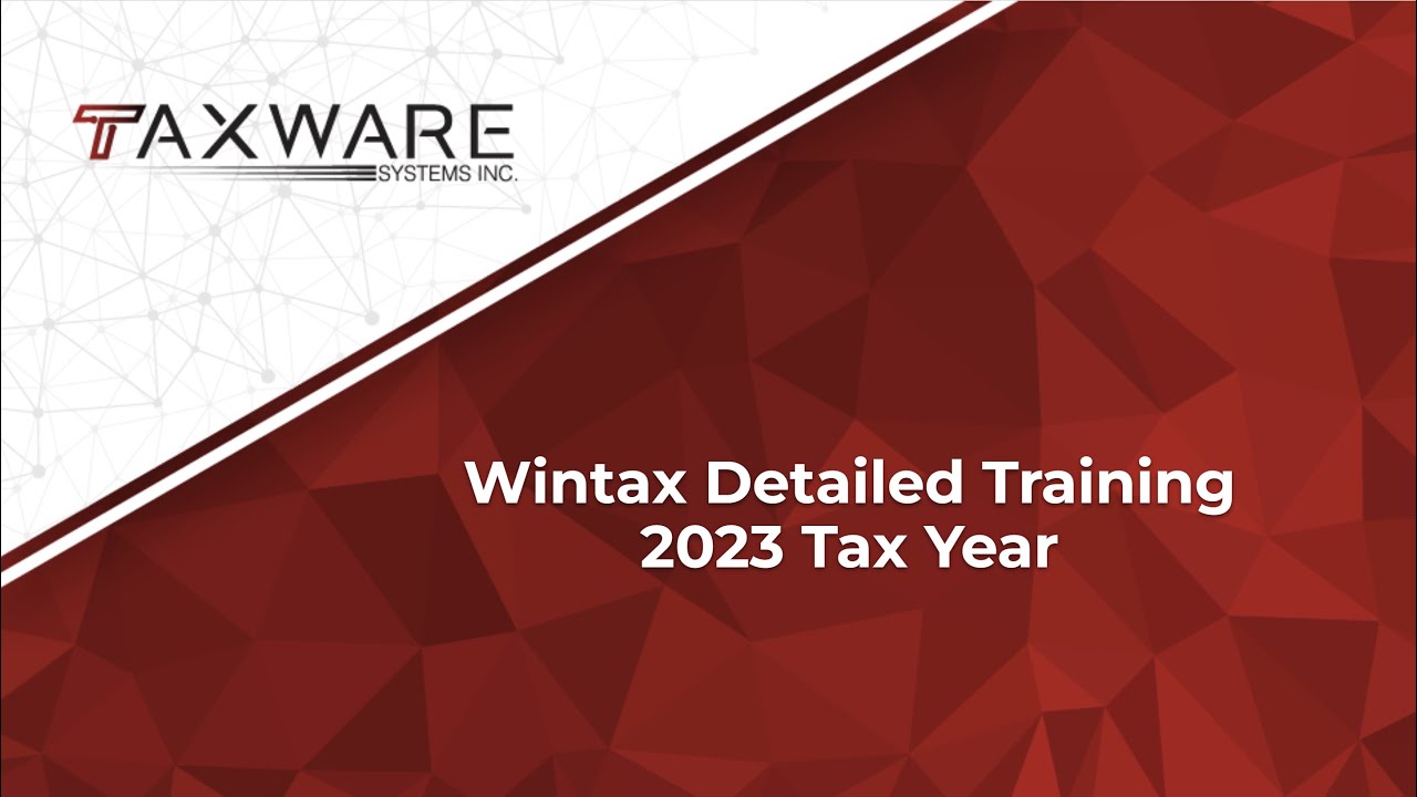 New Client Detailed Training Class for 2023 Wintax - YouTube