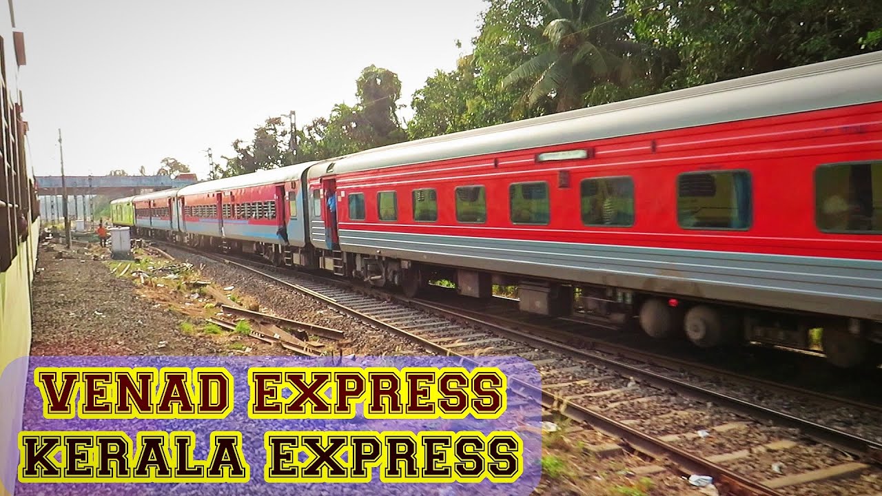 Slow pace Venad Express and Kerala Express meets near Edappally station - YouTube