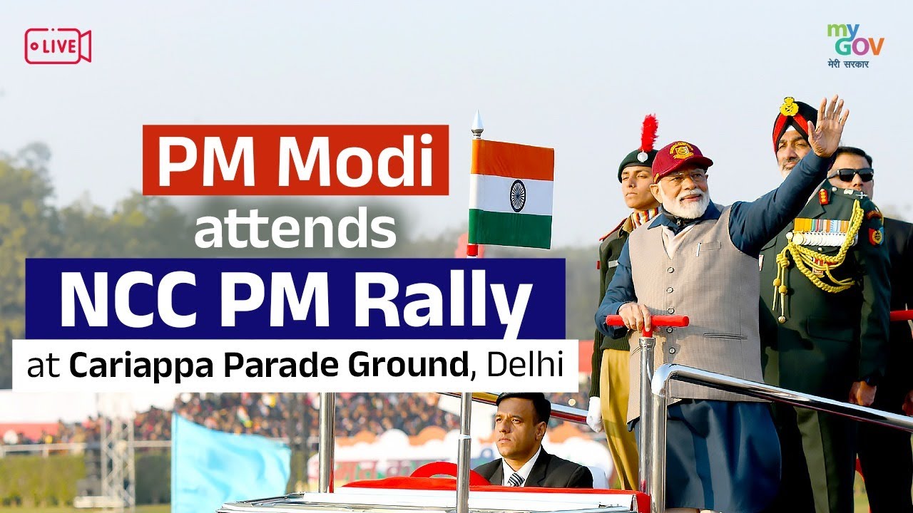LIVE: PM Narendra Modi attends NCC Rally at Cariappa Ground, New Delhi ...