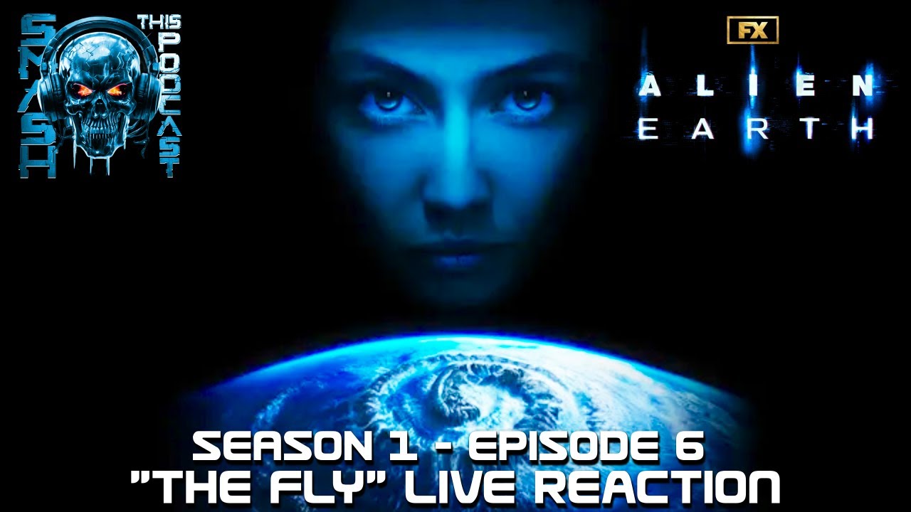 ALIEN EARTH - Episode 6 LIVE REACTION! | SMASH THIS PODCAST - YouTube