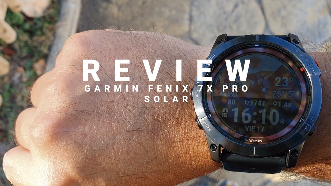 Review Garmin Fenix 7x PRO SOLAR - YouTube