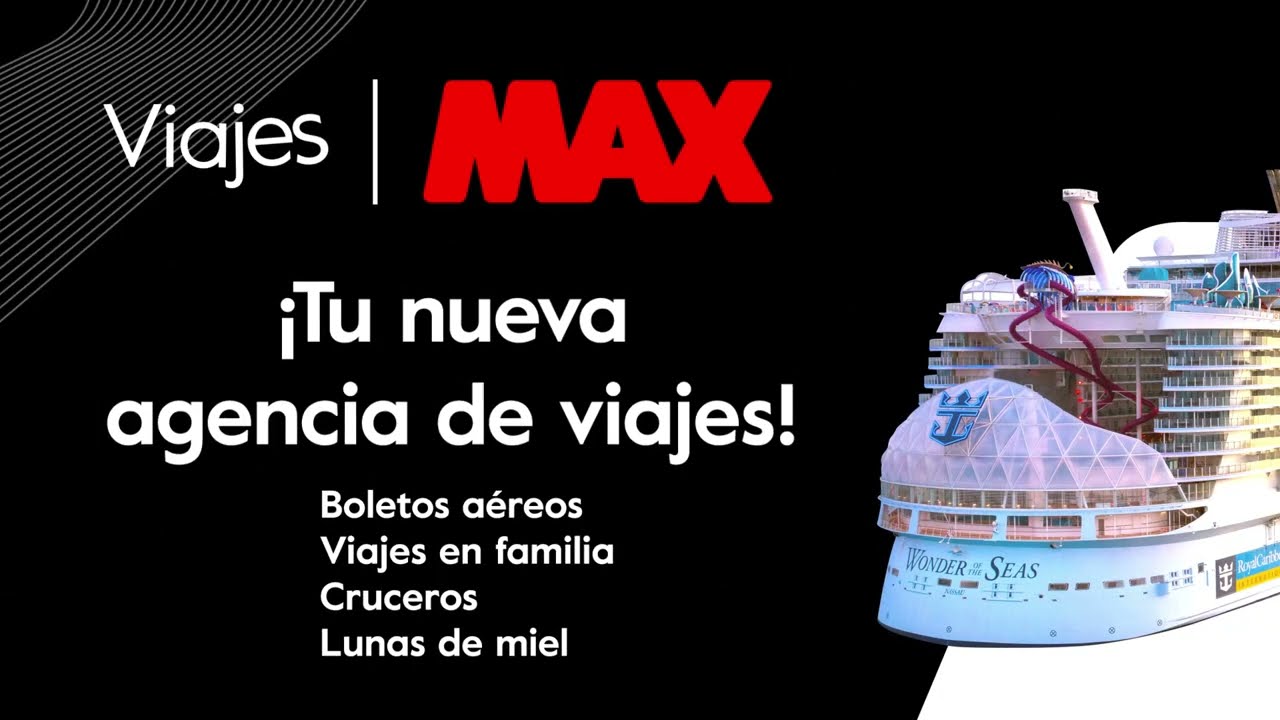 Viajes MAX ¡Tu nueva agencia de viajes! ️ - YouTube