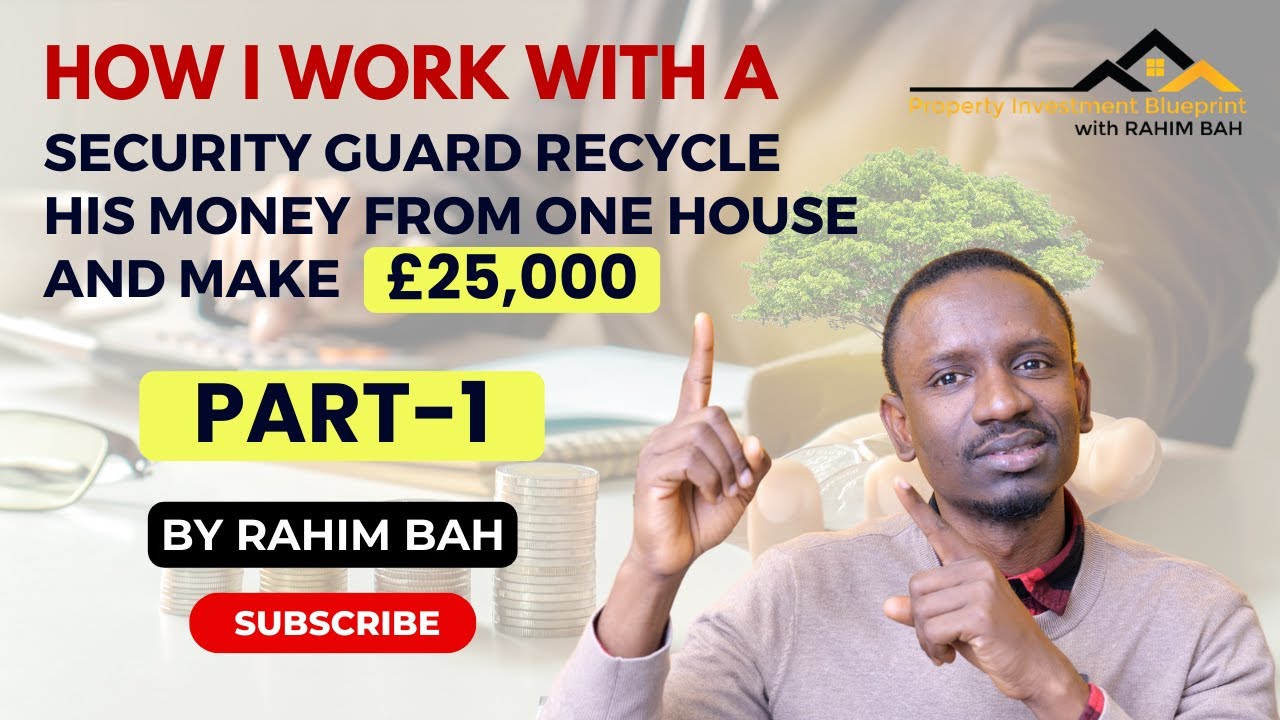 How Rahim Transforms a Security Guard's Money into £25,000 Profit ...