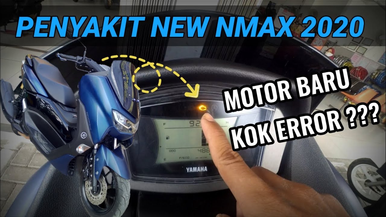 Penyebab Dan Cara Mengatasi Engine Check Di Yamaha New Nmax 2020 - YouTube