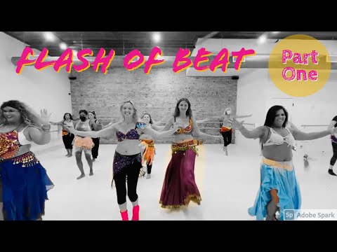 Belly Dance to Flash of Beat - Part One