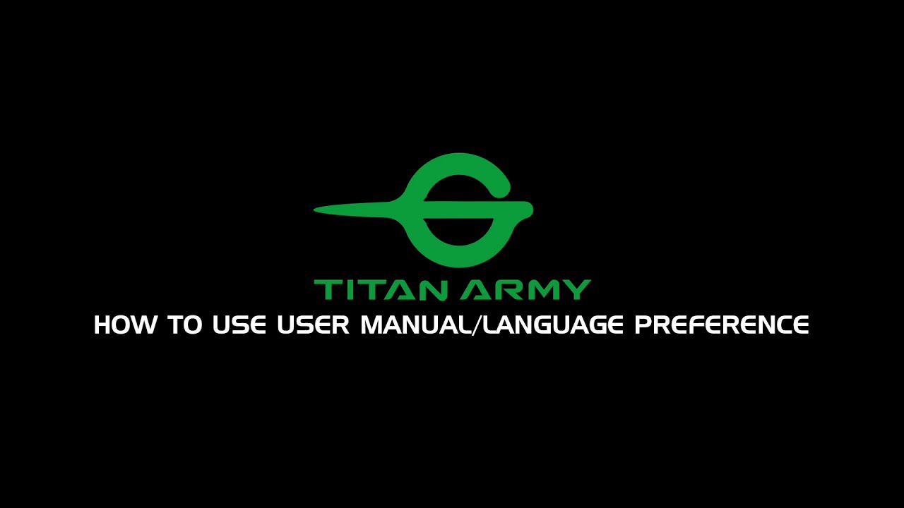 TITAN ARMY- How to use user manual ? - YouTube