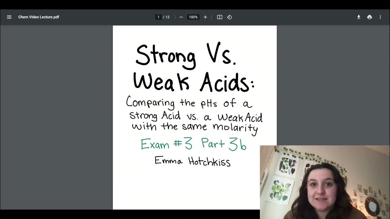 Acids and Bases: Comparing the pHs of a Strong Vs. Weak Acid of the ...