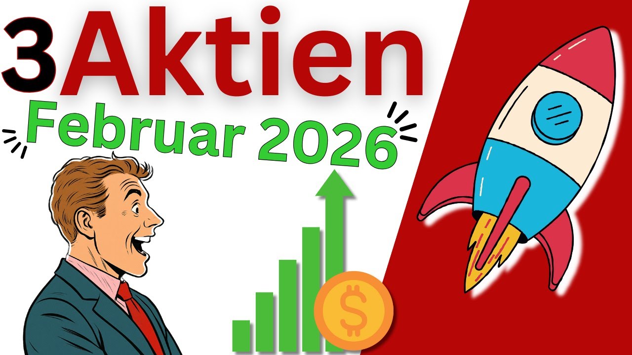 Diese Aktien Kaufe Ich im Februar 2026 📈 - YouTube