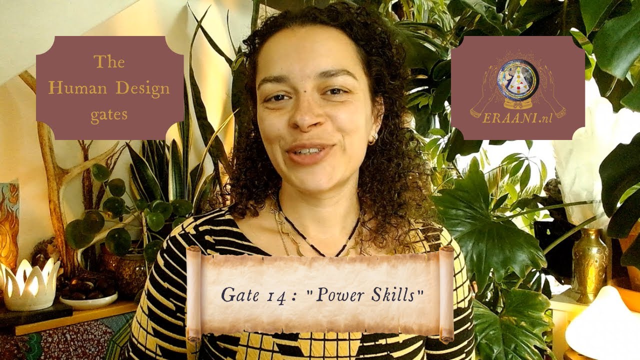 Human Design Gate 14: "Power Skills" - YouTube