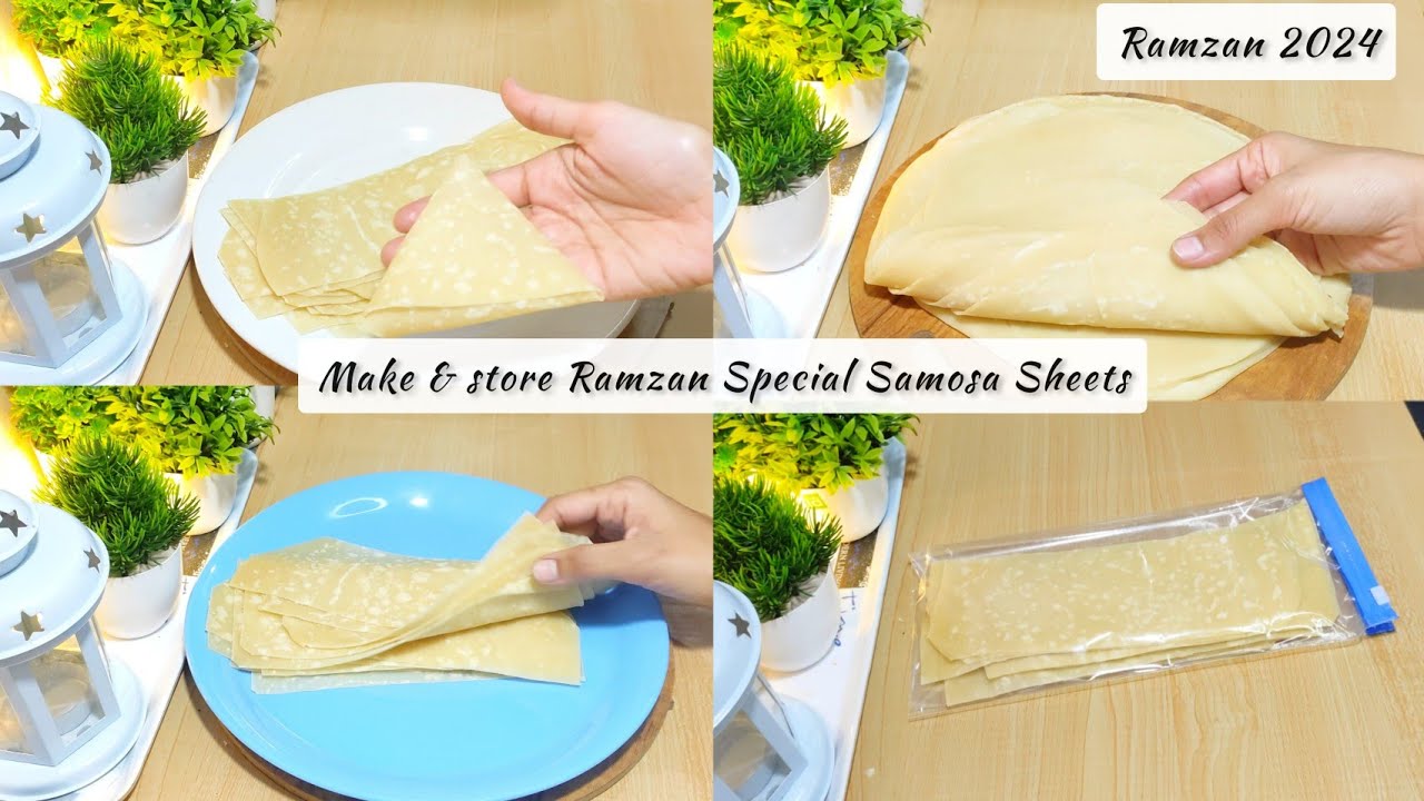 Pre Ramzan Special Homemade Samosa Patti| Samosa Sheets(Make & Freeze ...