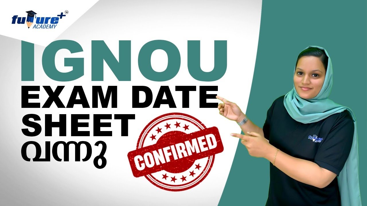 IGNOU EXAM DATE SHEET RELEASED |IGNOU EXAM DEATAILED VIDEO |Futureplus ...