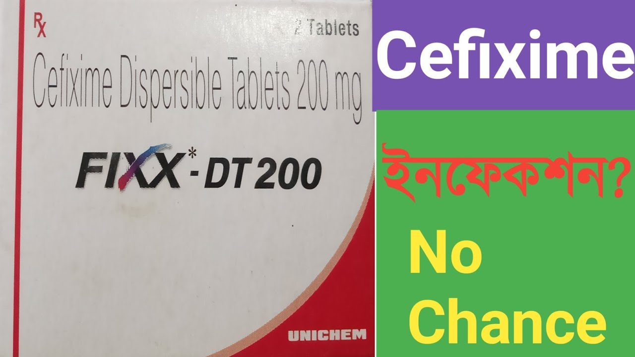 Fixx DT 200 || Cefixime Dispersible Tablet || Fixx DT 200 Use || Dose ...