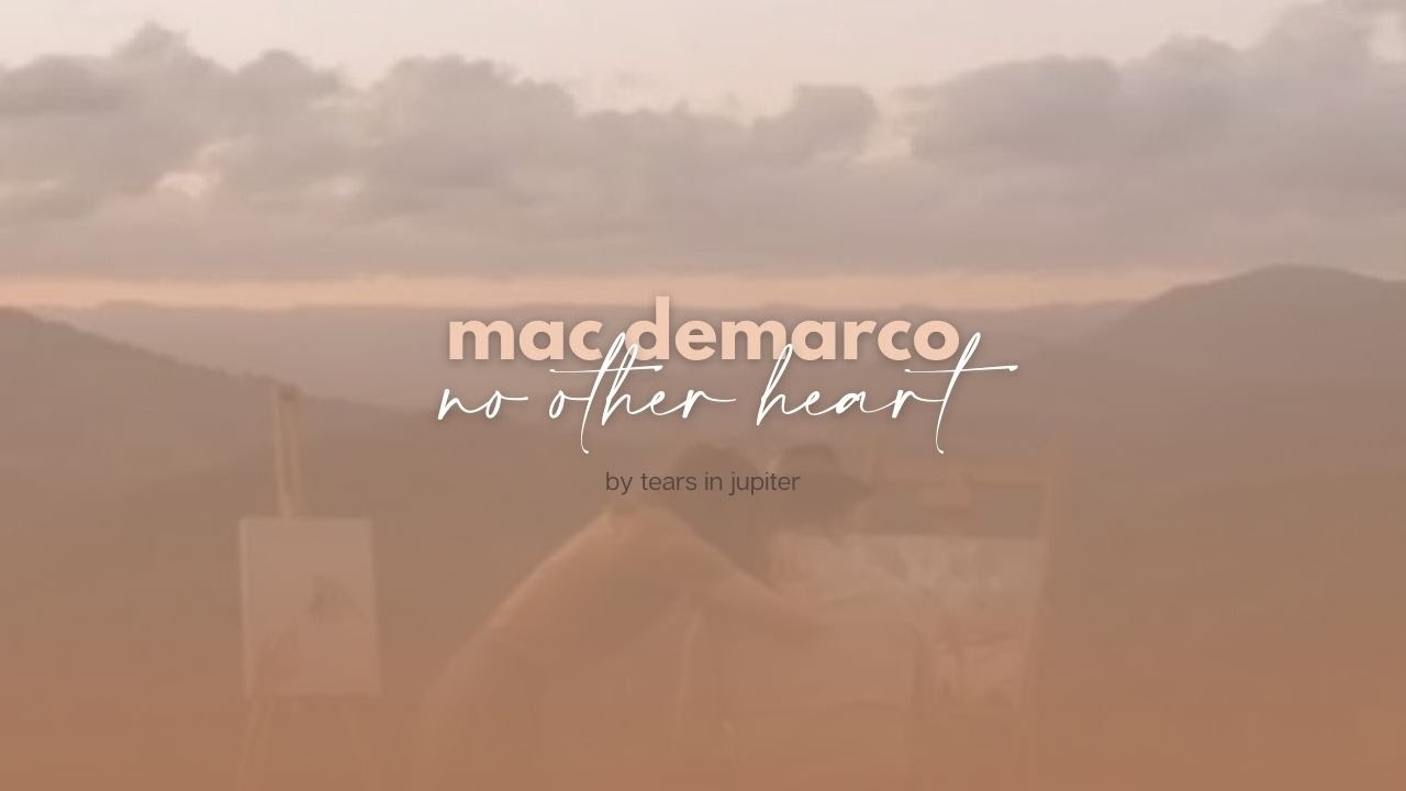 Mac Demarco – No Other Heart (SUB ESPAÑOL) - YouTube