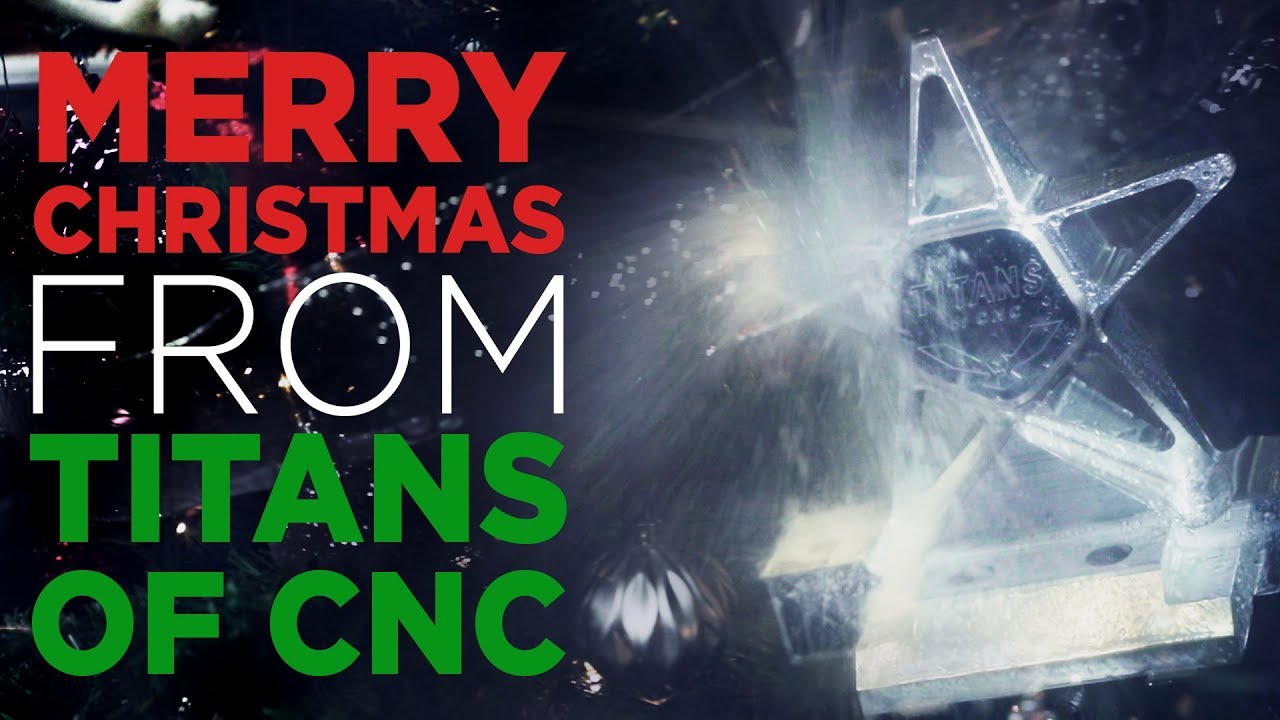 A CNC Machining Christmas at TITANS of CNC: Academy - YouTube