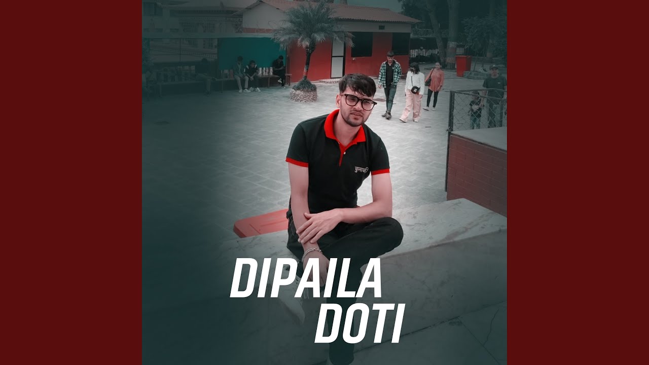 Dipaila Doti - YouTube