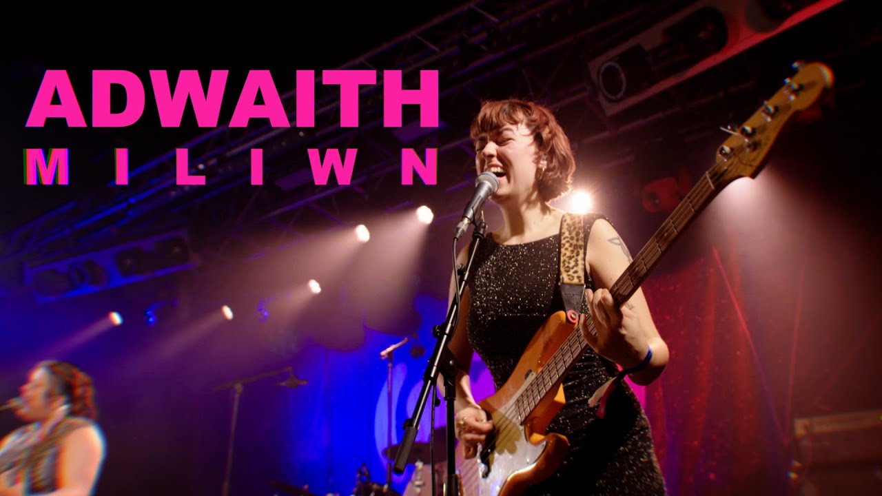 ADWAITH - MILIWN | SŴN 2024 - YouTube